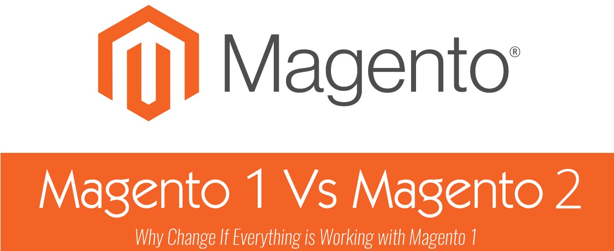 Magento 1 Vs Magento 2: Why Update If M1 Is Working Fine [Infographic] | Magento 2 Tutorials ...
